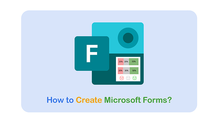 How To Create Microsoft Forms 